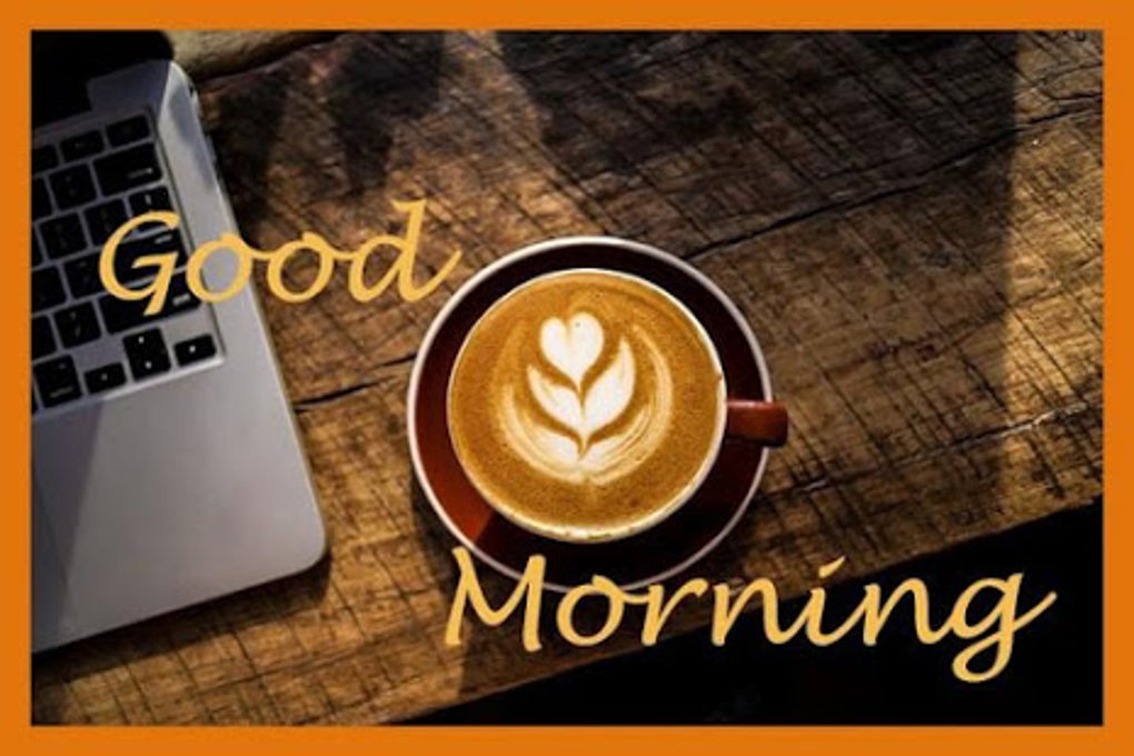 Good Morning Cards APK for Android - Download