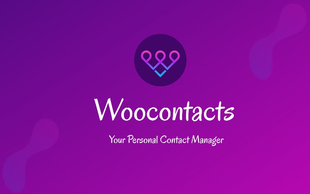Woocontacts - Your Personal Contact Manager for Google Chrome - Extension Download