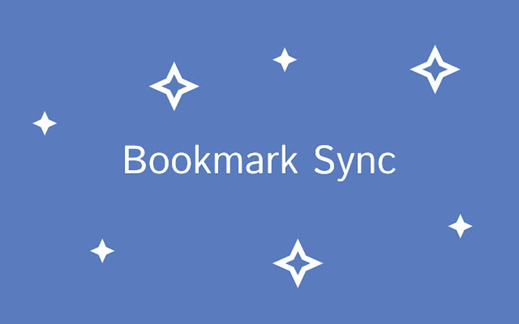 Bookmark Sync for Google Chrome - Extension Download