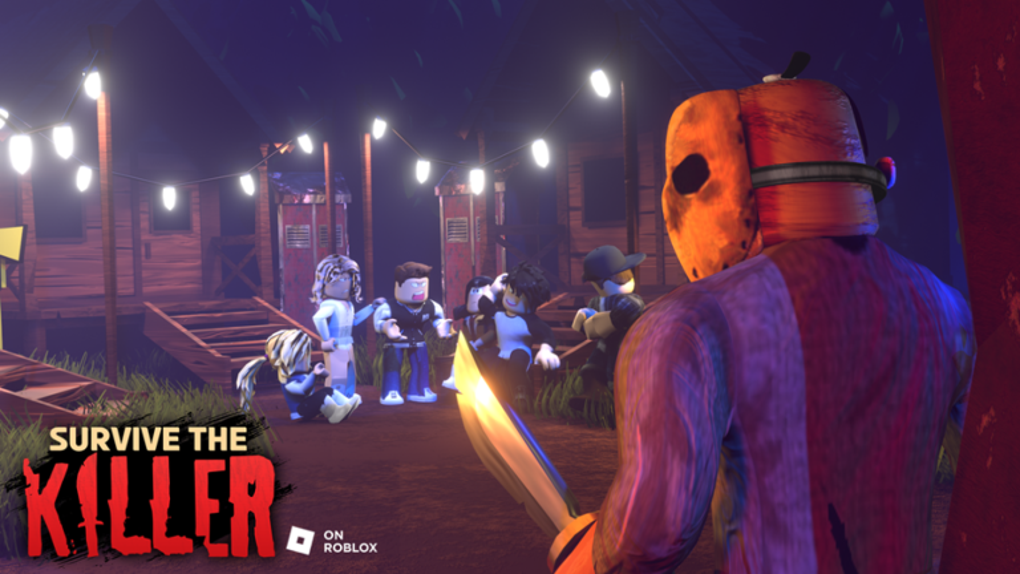 Survive the Killer for ROBLOX - Game Download