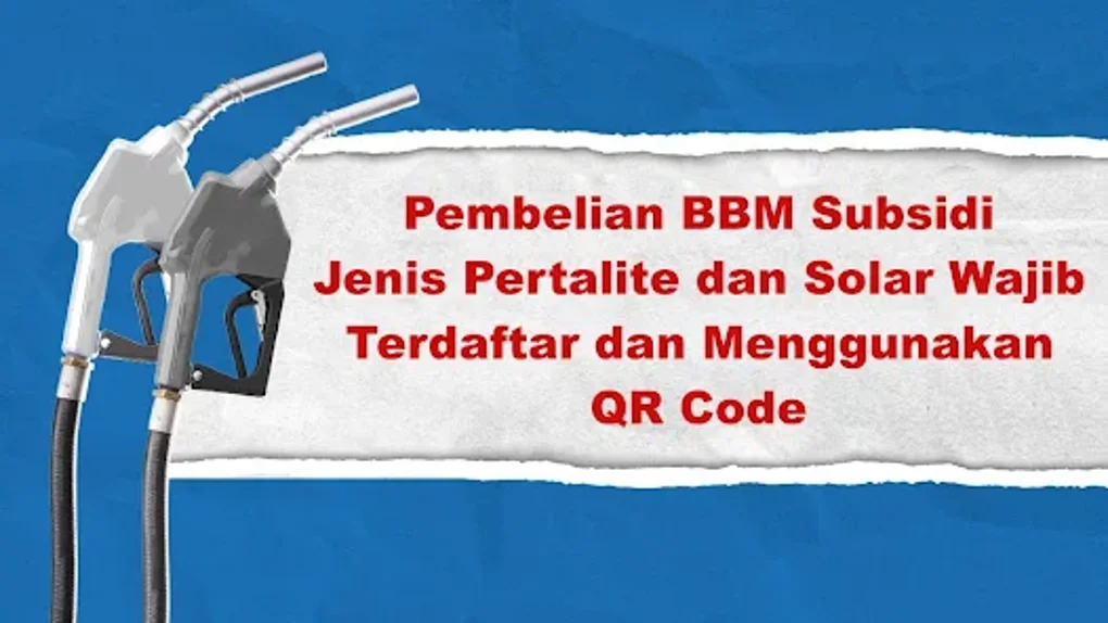 Cara Daftar Subsidi Pertalite para Android - Download