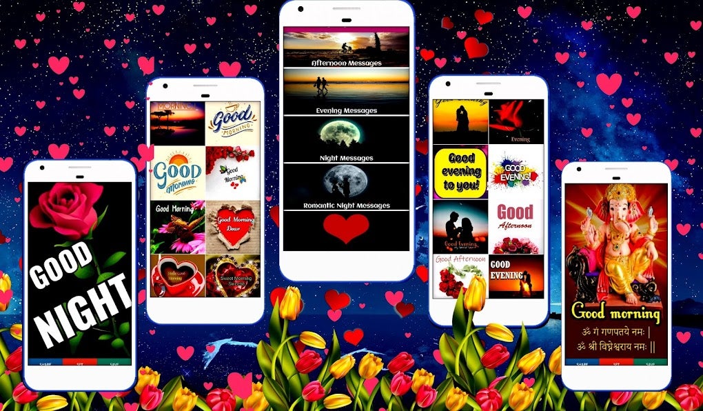 Good Morning Noon Evening Night Images and Wishes for Android - Download