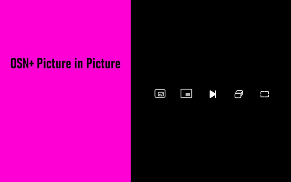 OSN+: Picture in Picture Google Chrome 용 - 확장 프로그램 다운로드