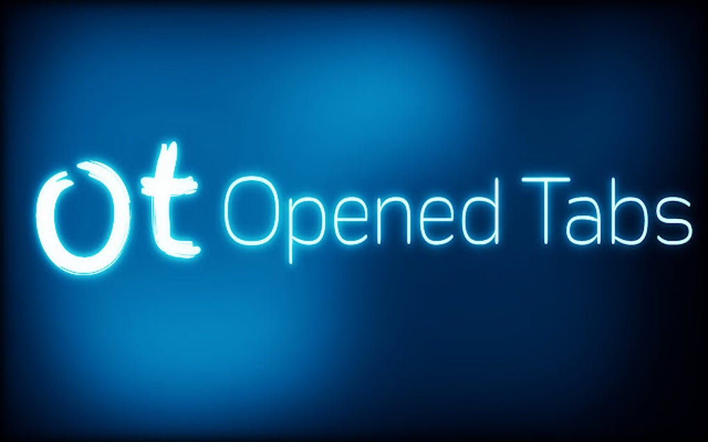 OpenedTabs for Google Chrome - Extension Download
