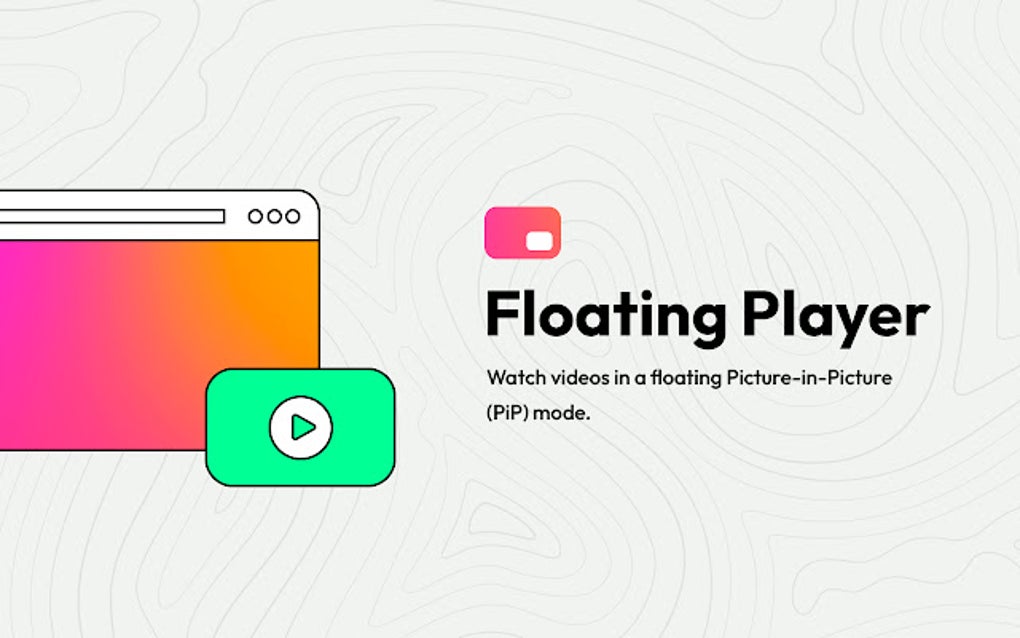 Picture in Picture - Floating Player (PiP) Google Chrome 용 - 확장 프로그램 다운로드