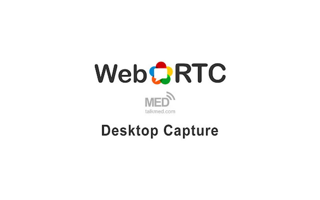 TalkMED Desktop Capture pour Google Chrome - Extension Télécharger