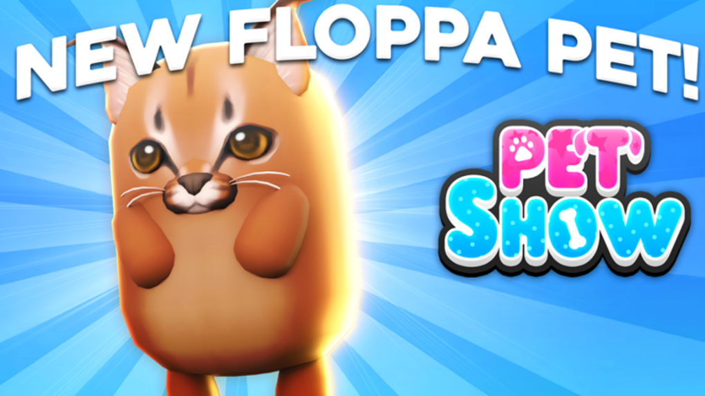 FLOPPAPet Show Dress Up ROBLOX FLOPPAPet Show Dress Up ROBLOX