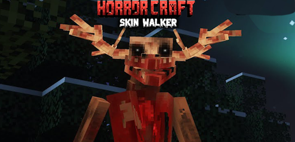 Android 용 HORRORCRAFT: Skin Walker - 다운로드