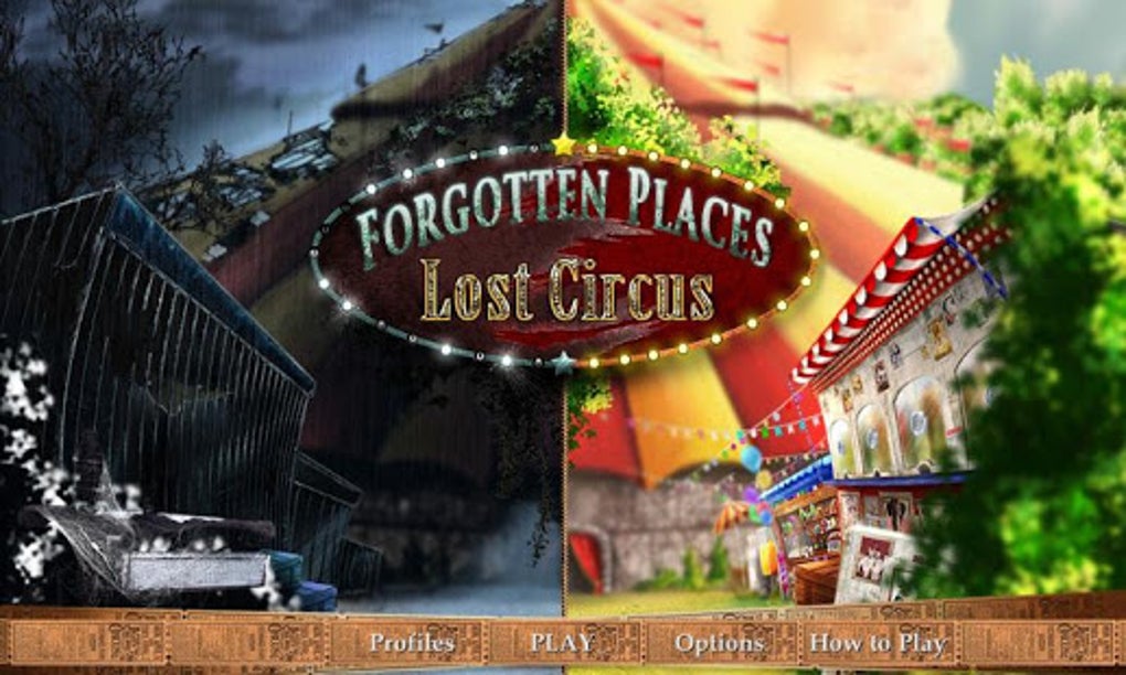 Forgotten Places: Lost Circus Full for Android - Download