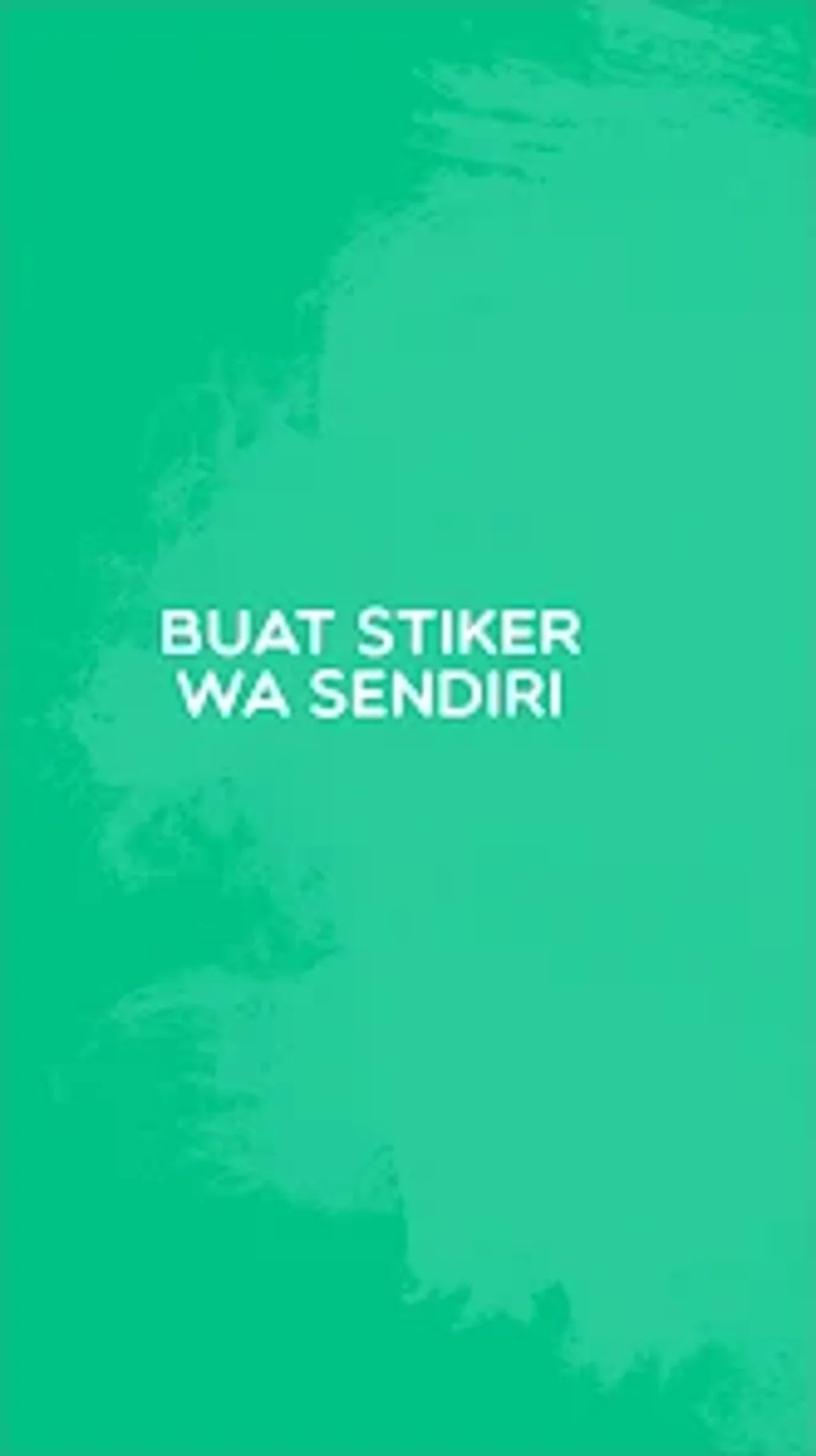 Buat Stiker WA Sendiri for Android - Download Buat Stiker WA Sendiri for Android - Download