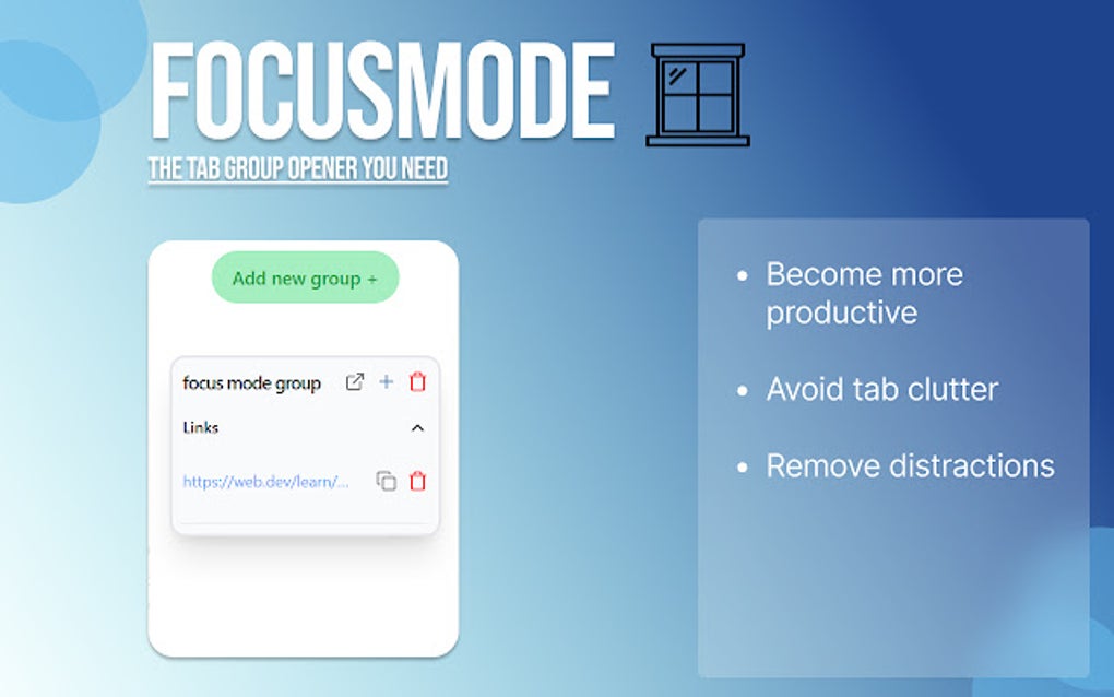 FocusMode - Tab Groups Opener for Google Chrome - Extension Download