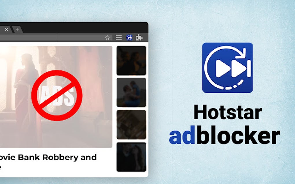 Adblocker Plus for HotStar for Google Chrome - Extension Download