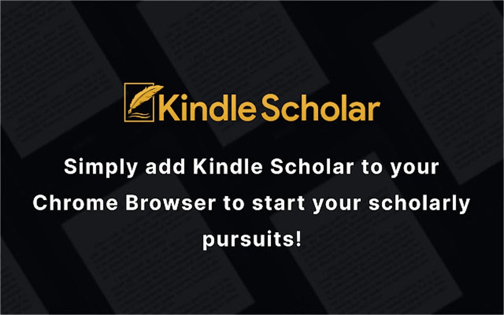 Kindle Scholar for Google Chrome - Extension Download