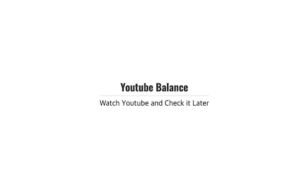 Youtube Balance Google Chrome 용 - 확장 프로그램 다운로드