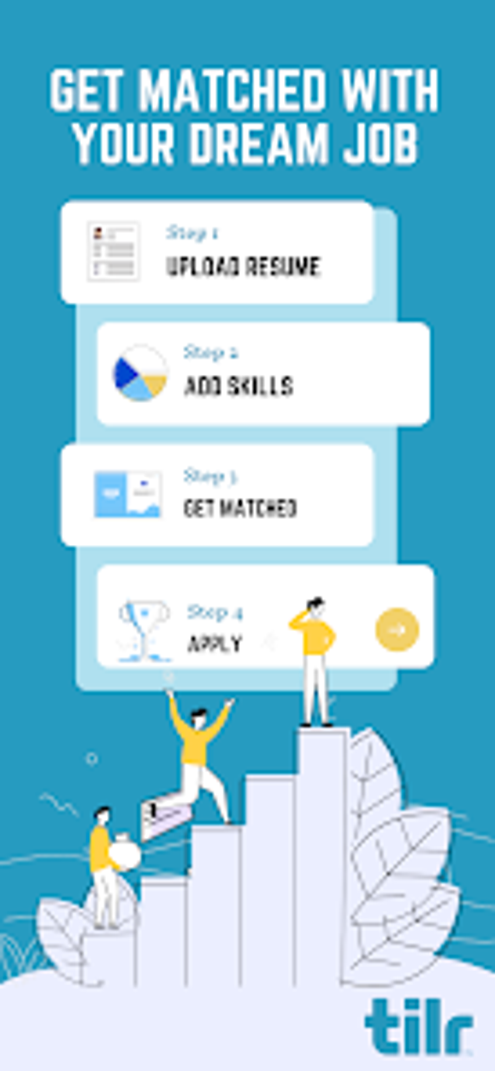 tilr: Job Matching Insights for Android - Download