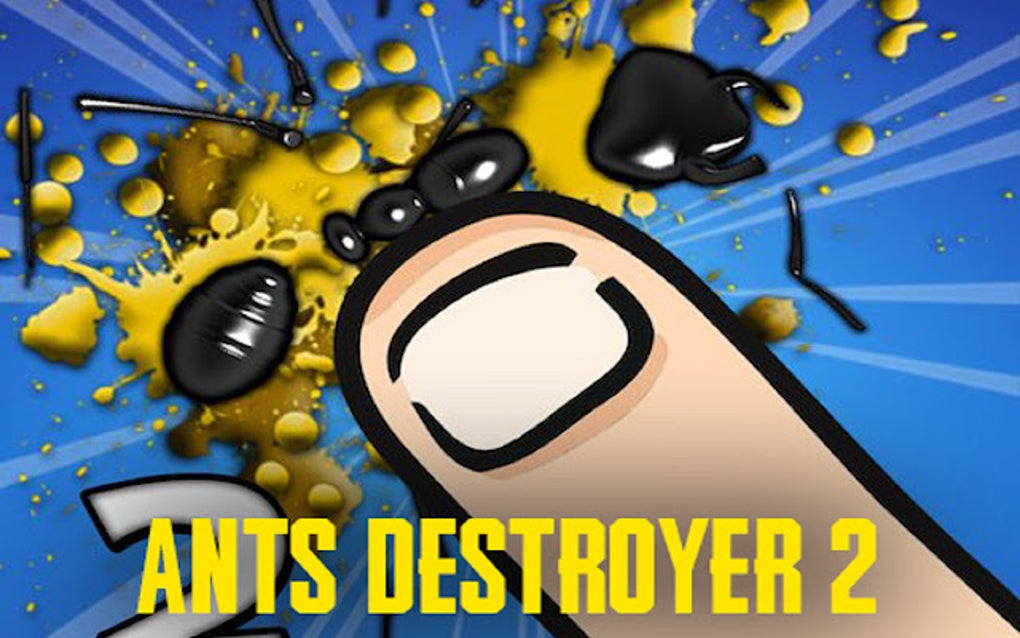 Ant Destroyer 2 for Google Chrome - Extension Download