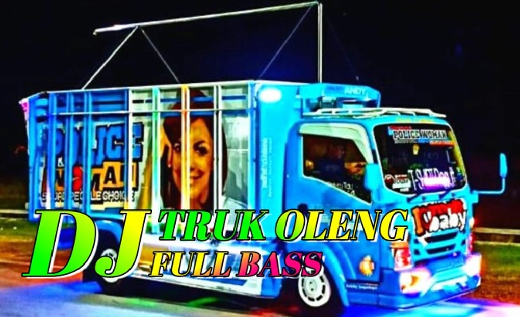 Dj truk oleng CCTV full bass for Android - Download