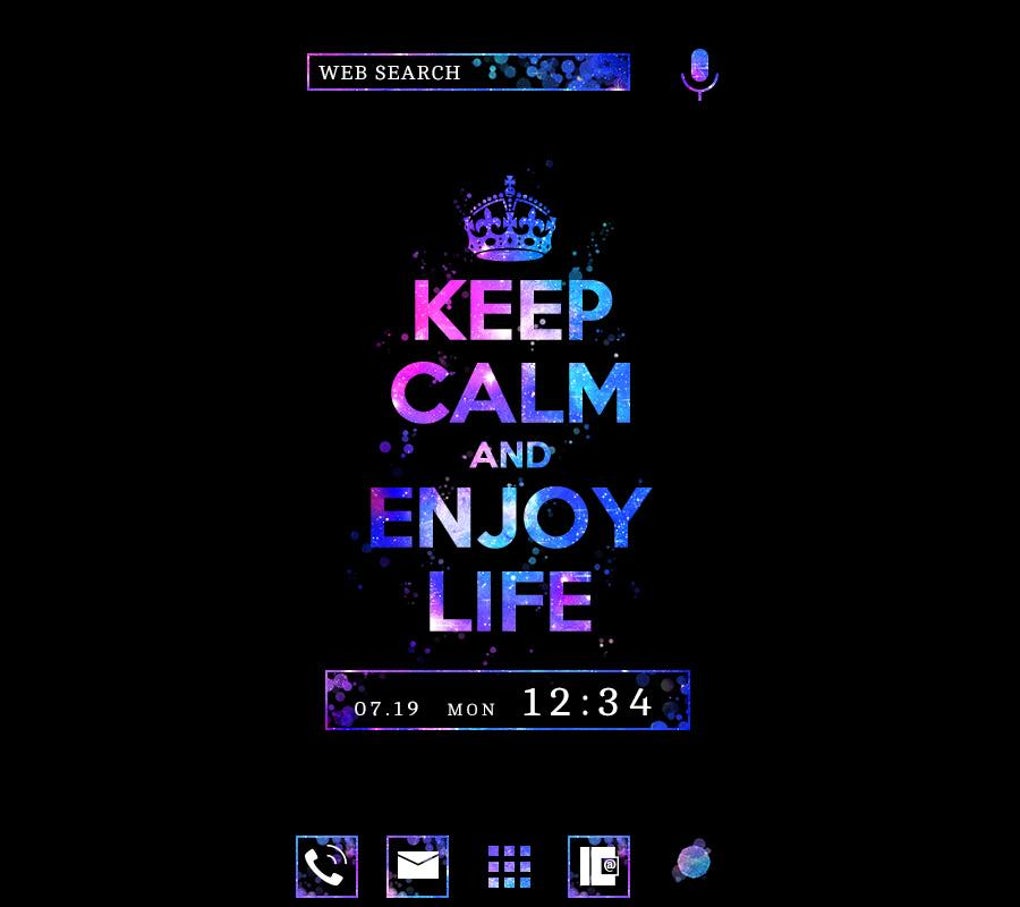 Keep Calm and Enjoy Life Theme APK for Android - Download