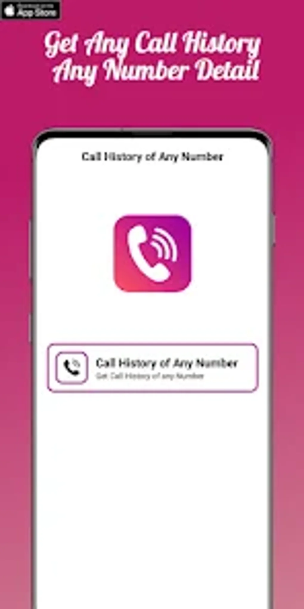 Call History : Any Number for Android - Download