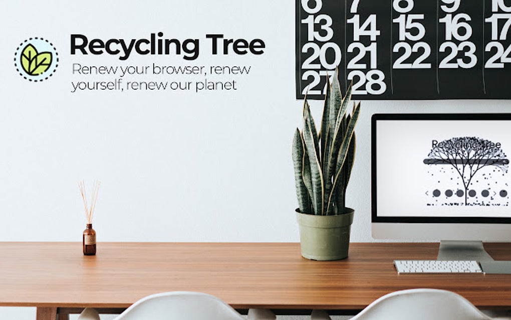 Recycling Tree for Google Chrome - Extension Download