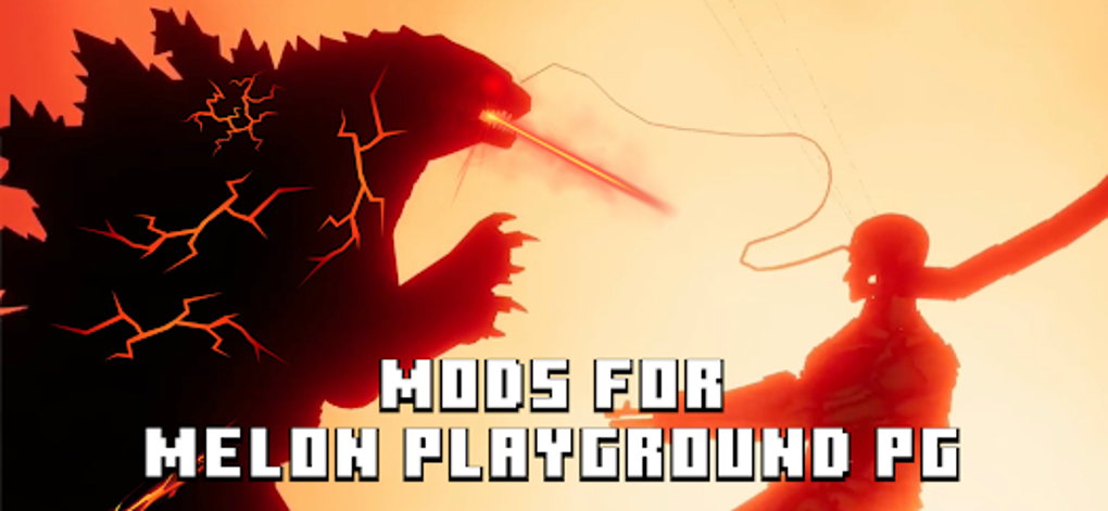 Mods For Melon Playground PG cho Android - Tải về