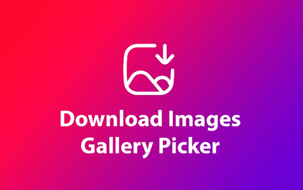 Download Images - Gallery Picker สำหรับ Google Chrome - ส่วนขยาย ดาวน์โหลด