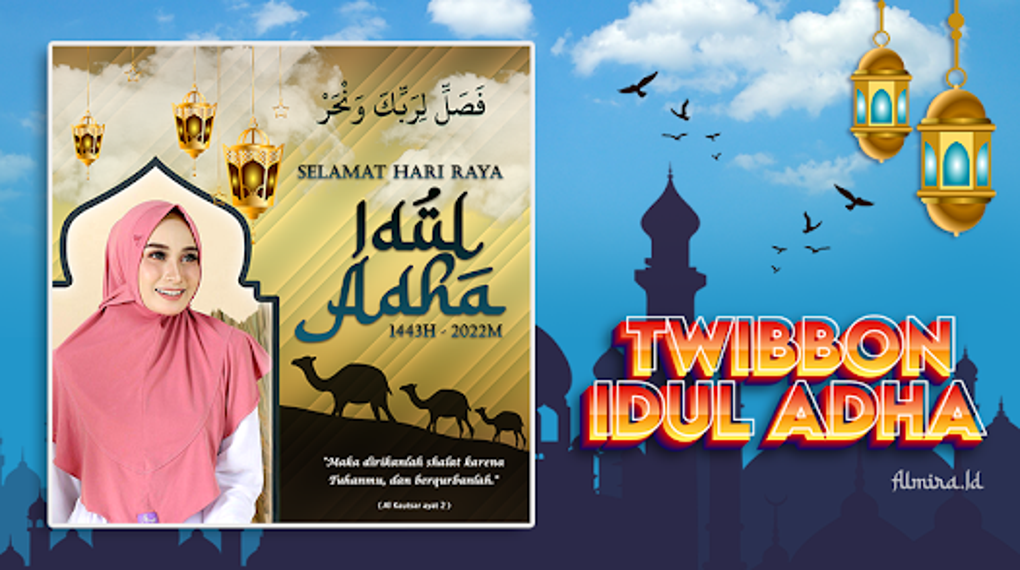 Twibbon Idul Adha 2022 for Android - Download