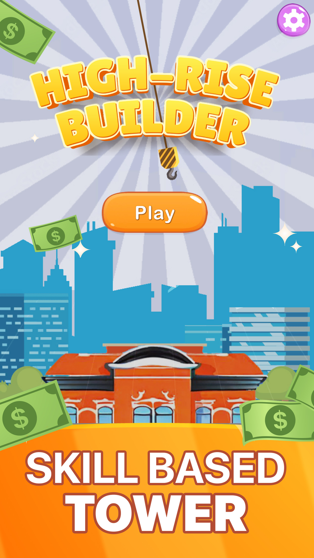 High-rise: Skyscraper Builder for iPhone - Download