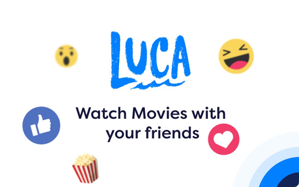 LUCA - Movies and Videos party per Google Chrome - Estensione Download