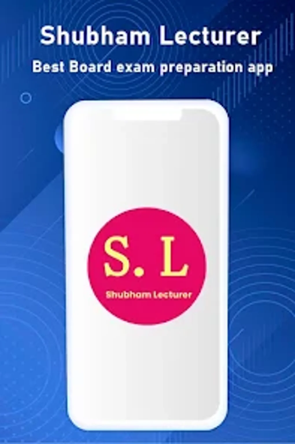 Shubham Lecturer Class 12th for Android - Download Shubham Lecturer Class 12th for Android - Download