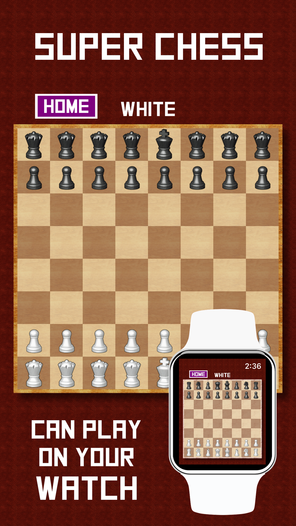 Super Chess for Watch Phone for iPhone - Download
