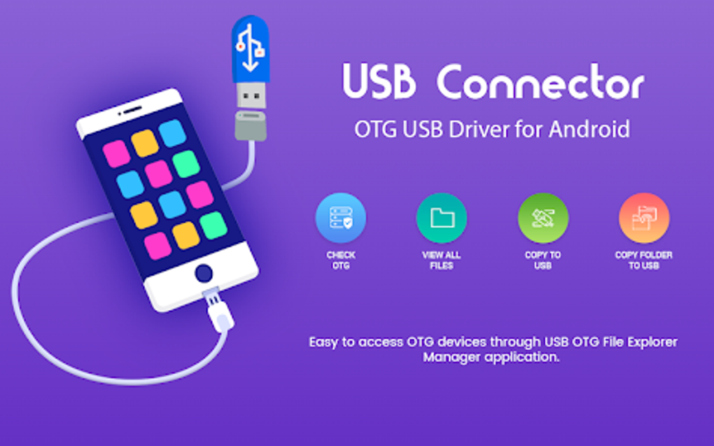 USB Connector : OTG USB Driver for Android - Download