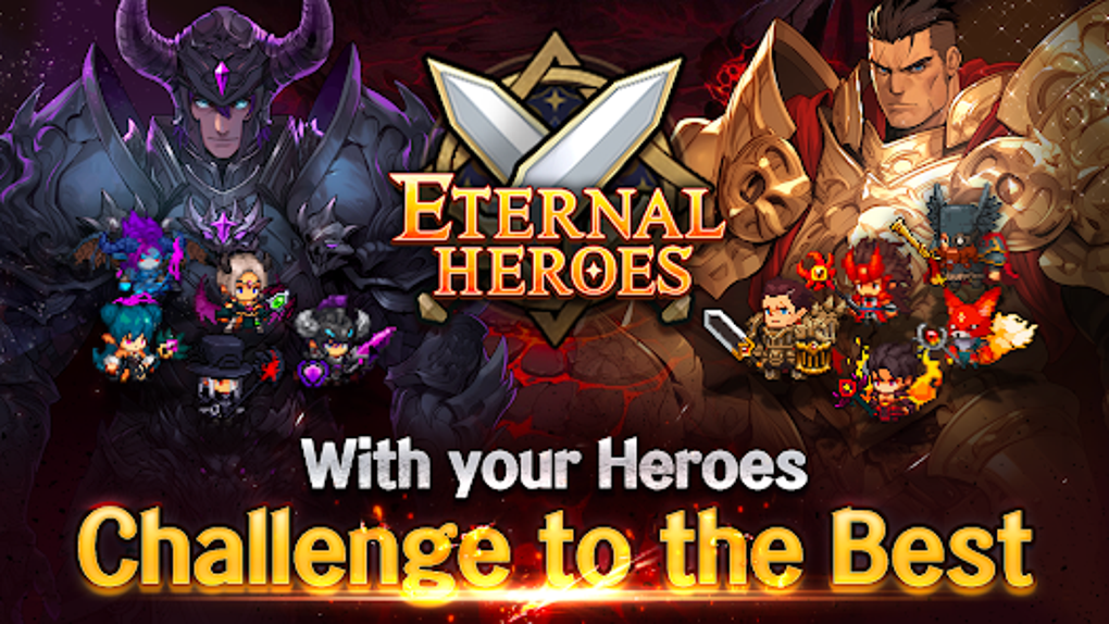 Eternal Heroes : Get 3000Draws for Android - Download