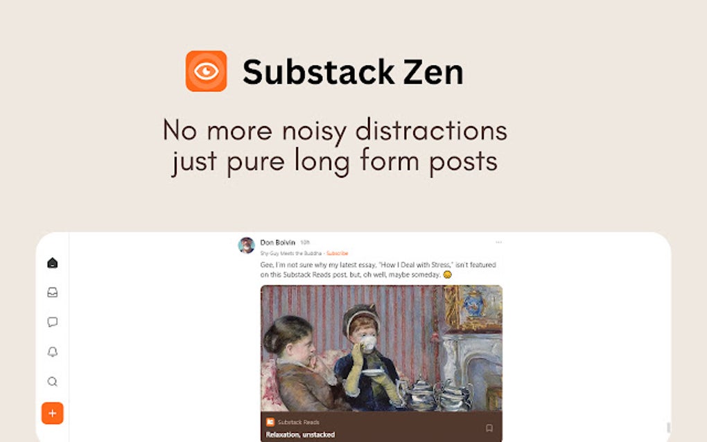 Substack Zen for Google Chrome - Extension Download