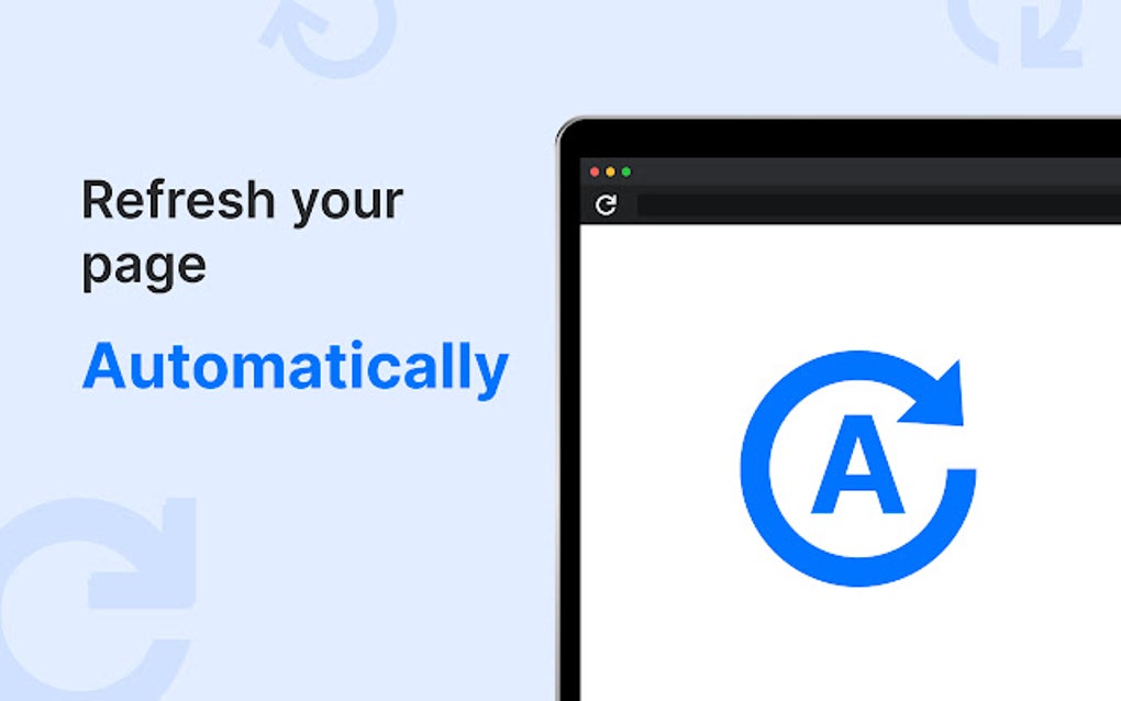 Auto Refresh Extension Google Chrome 용 - 확장 프로그램 다운로드