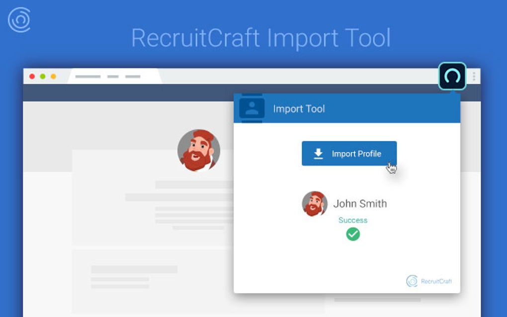 RecruitCraft Import Tool pour Google Chrome - Extension Télécharger