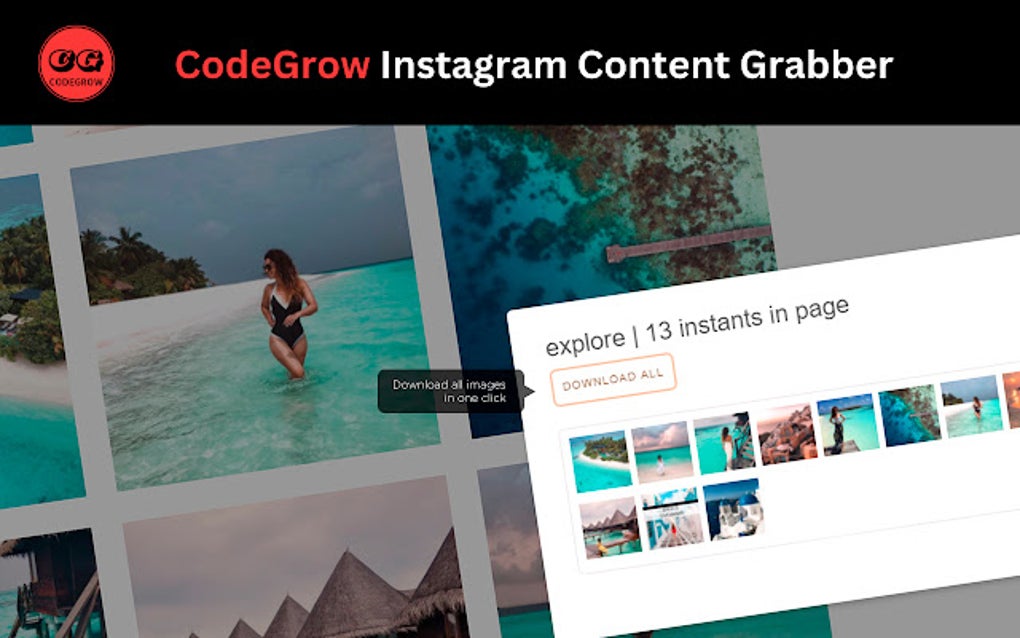 CodeGrow Instagram Content Grabber สำหรับ Google Chrome - ส่วนขยาย ดาวน์โหลด