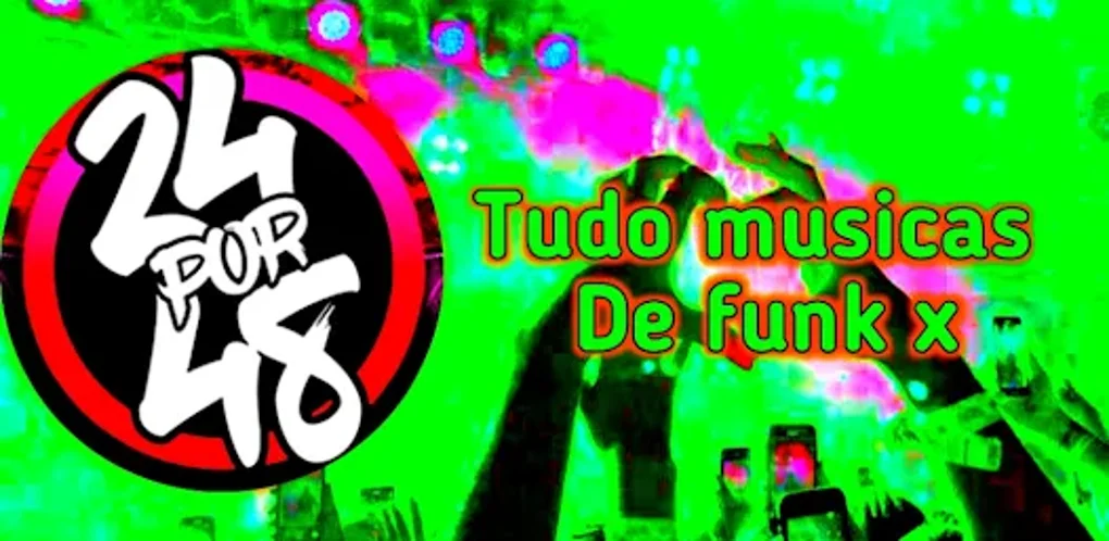 tudo musicas de funk x para Android - Download