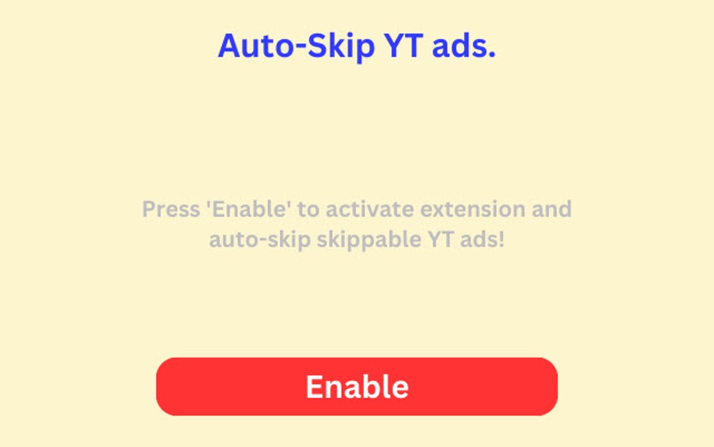 Auto-skip YT Ads for Google Chrome - Extension Download