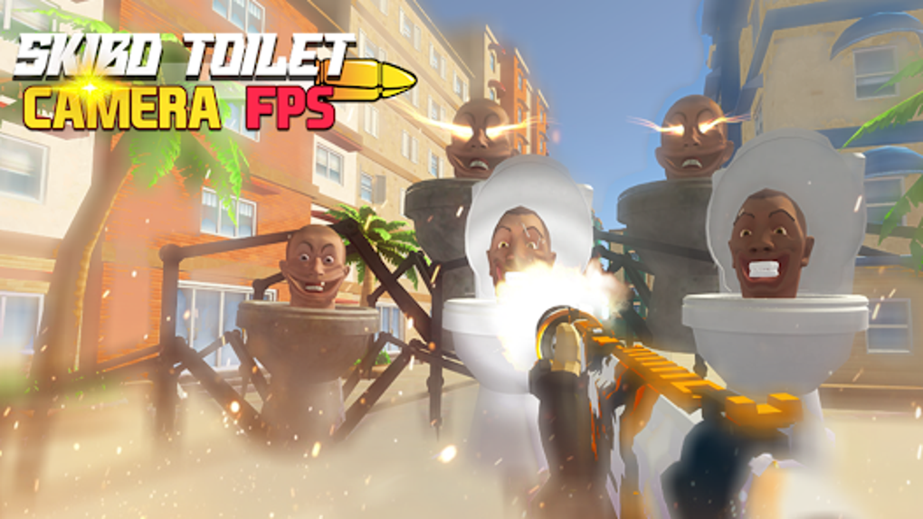 Skibd Toilet: Camera FPS for Android - Download