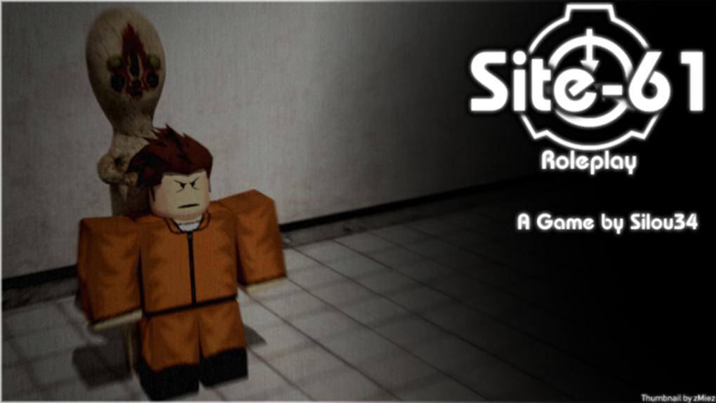 SCP Site 61 ROLEPLAY Roblox SCP Site 61 ROLEPLAY Roblox