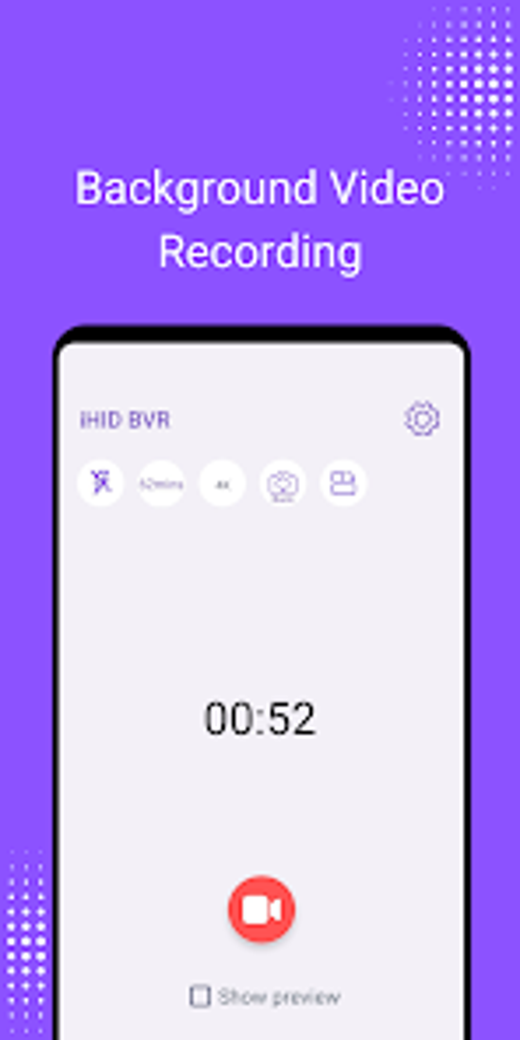 iHID Background Video Recorder for Android - Download