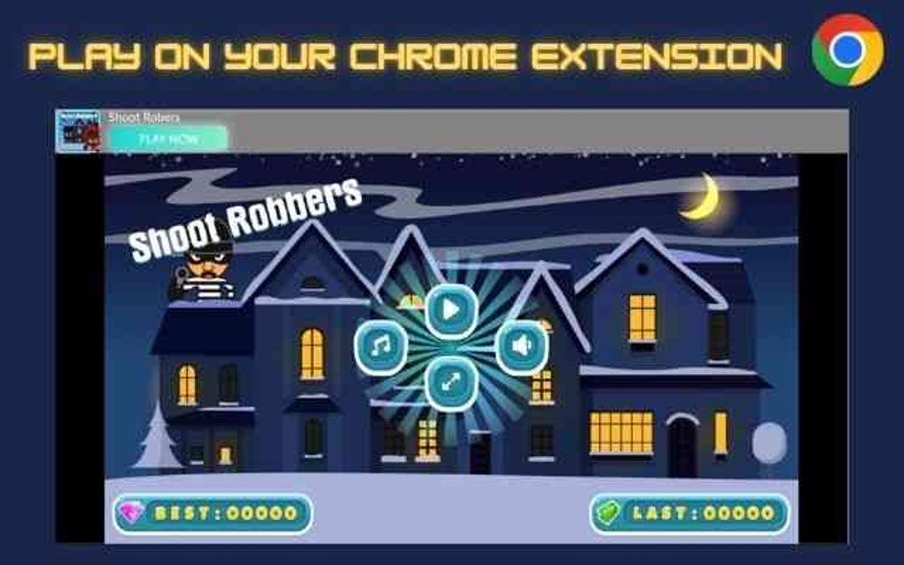 Shoot Robbers Game [Play Offline] for Google Chrome - Extension Download