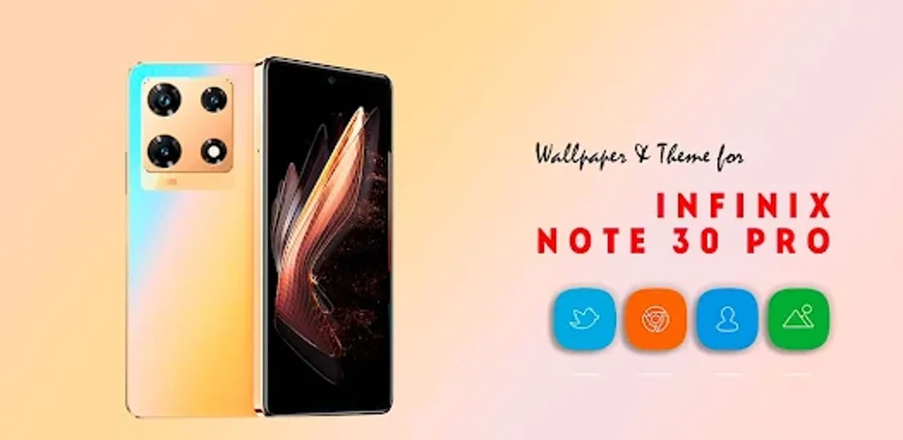 Infinix Note 30 Pro Theme for Android - Download