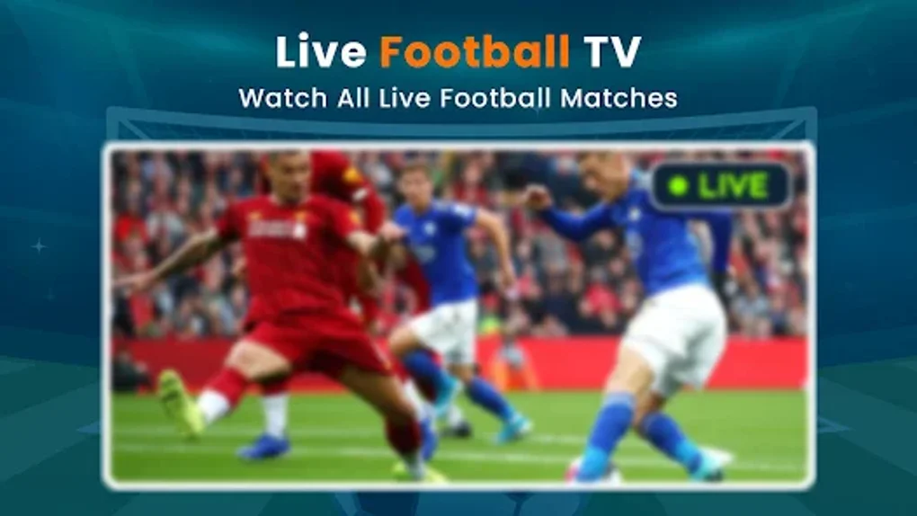 Live Football TV HD Streaming cho Android - Tải về