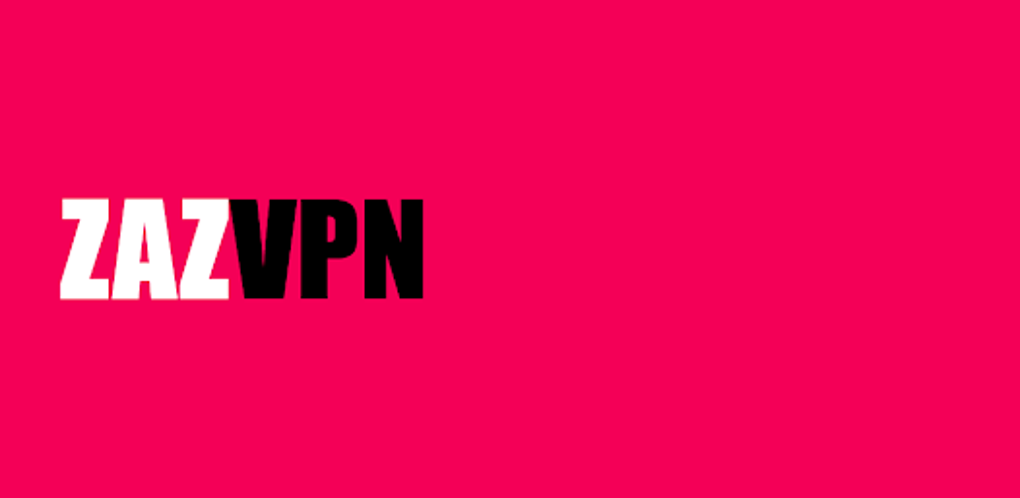 zaz VPN pour Android - Télécharger