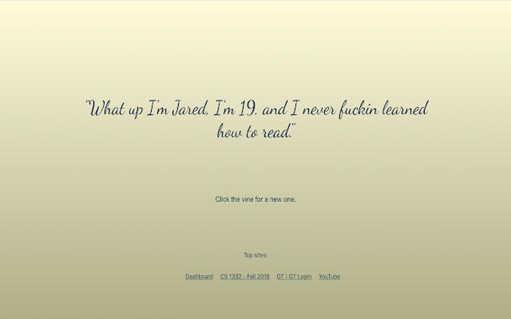 Vine Quotes - New Tab for Google Chrome - Extension Download