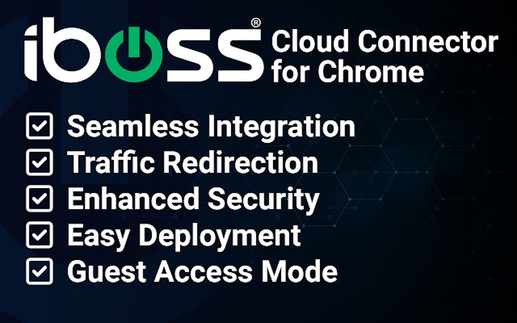 iboss Cloud Connector for Google Chrome - Extension Download