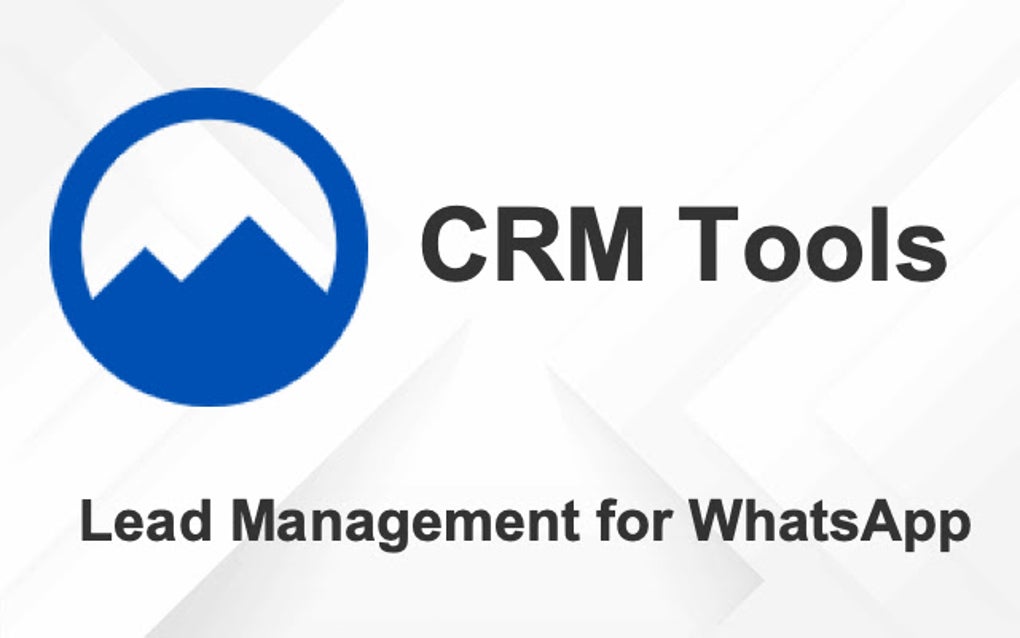 CRM Tools - Lead Management for WhatsApp Google Chrome 용 - 확장 프로그램 다운로드