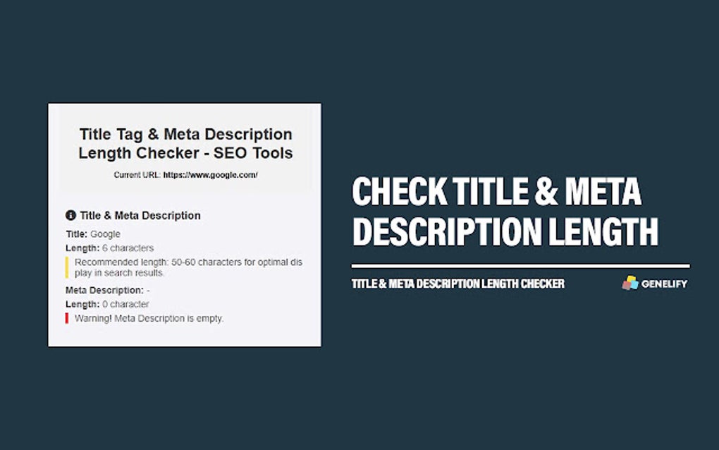 Title Tag & Meta Description Length Checker - Genelify para Google ...